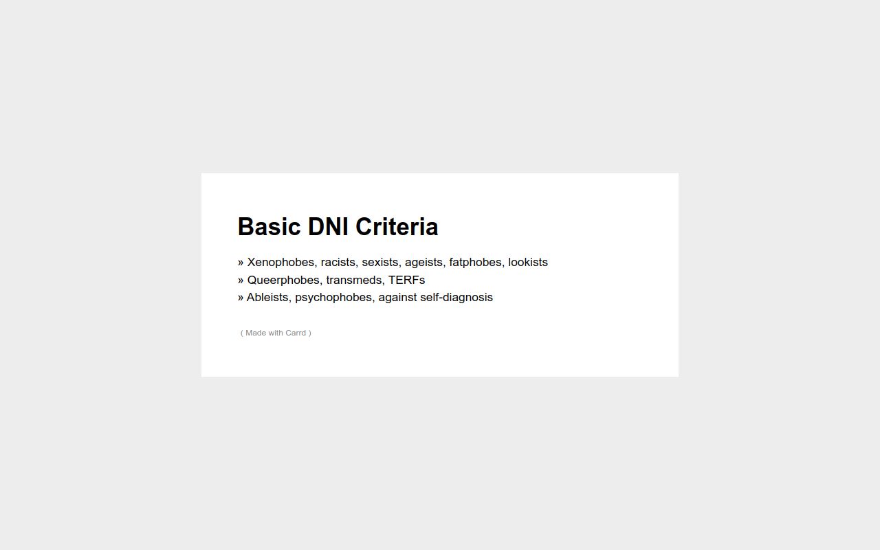 Basic DNI Criteria